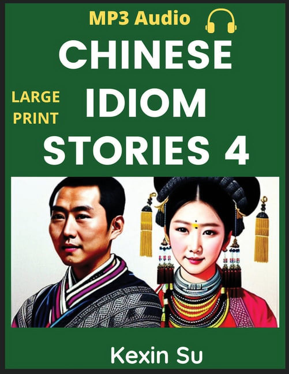 Chinese Idiom Stories (Part 4): Mandarin Chinese Self-study Guide ...