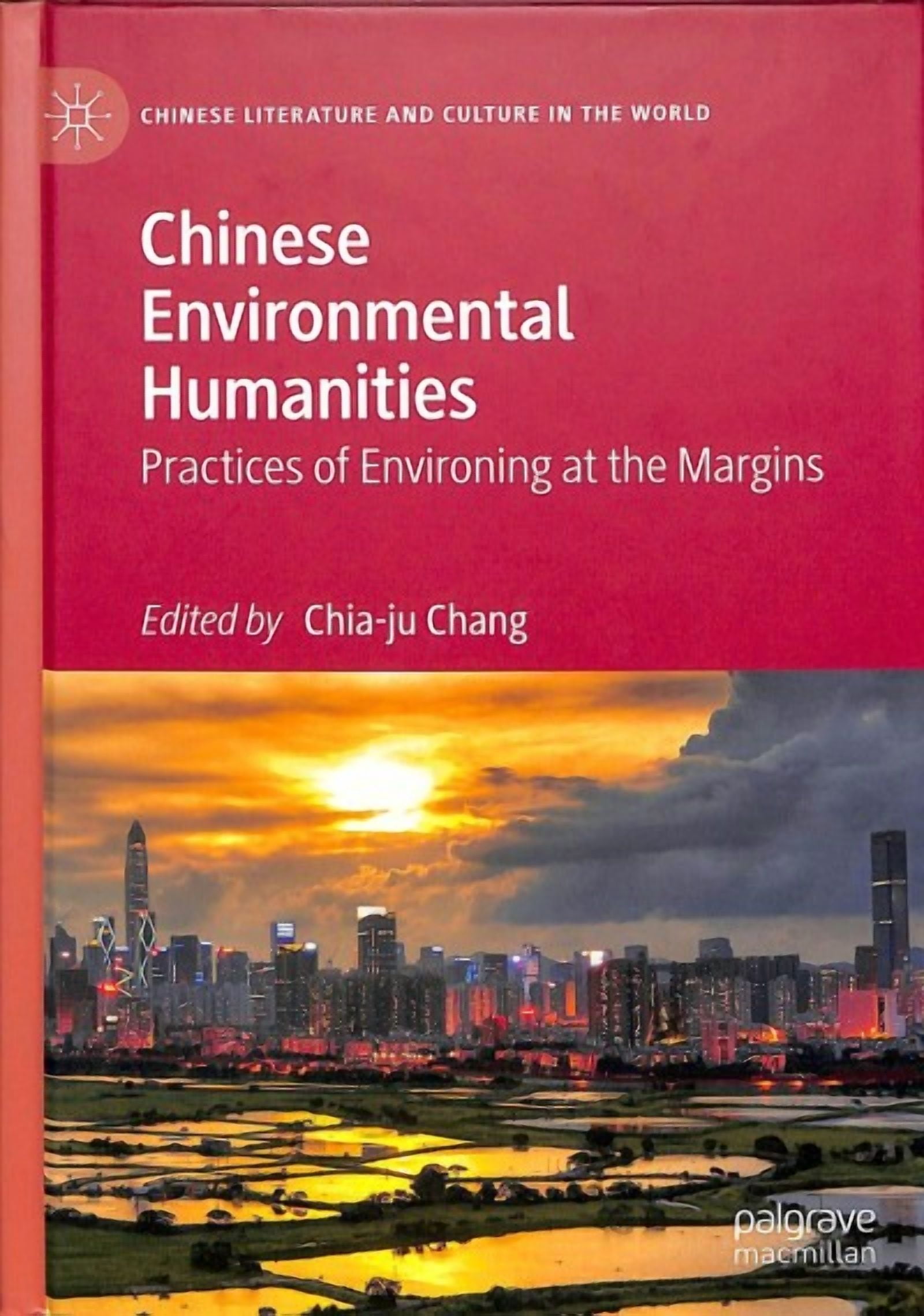 Chinese Literature and Culture in the Wo Chinese Environmental ...