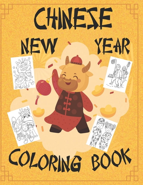 Chinese New Year Coloring Book : Chinese New Year Coloring Book 2021 ...