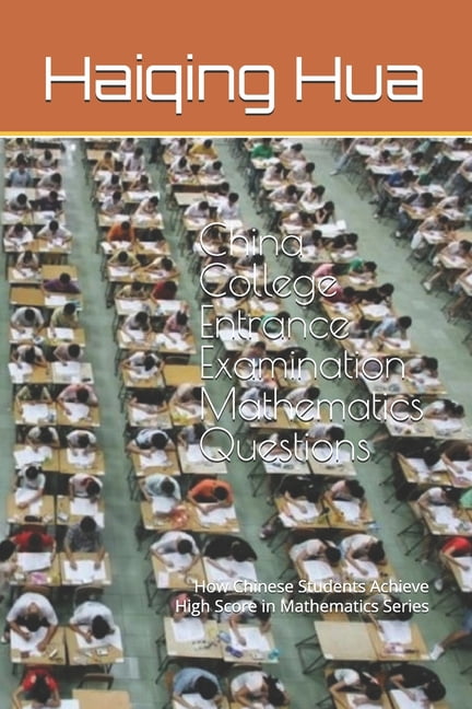 How Chinese Students Achieve High Score China College Entrance ...