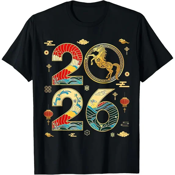 Chinese Zodiac 2026 Year Of The Horse Lunar New Year Unisex T-Shirt up ...