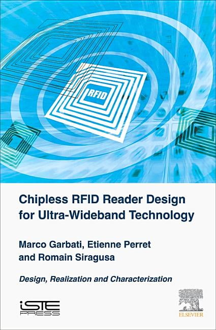 Chipless Rfid Reader Design for Ultra-Wideband Technology: Design ...
