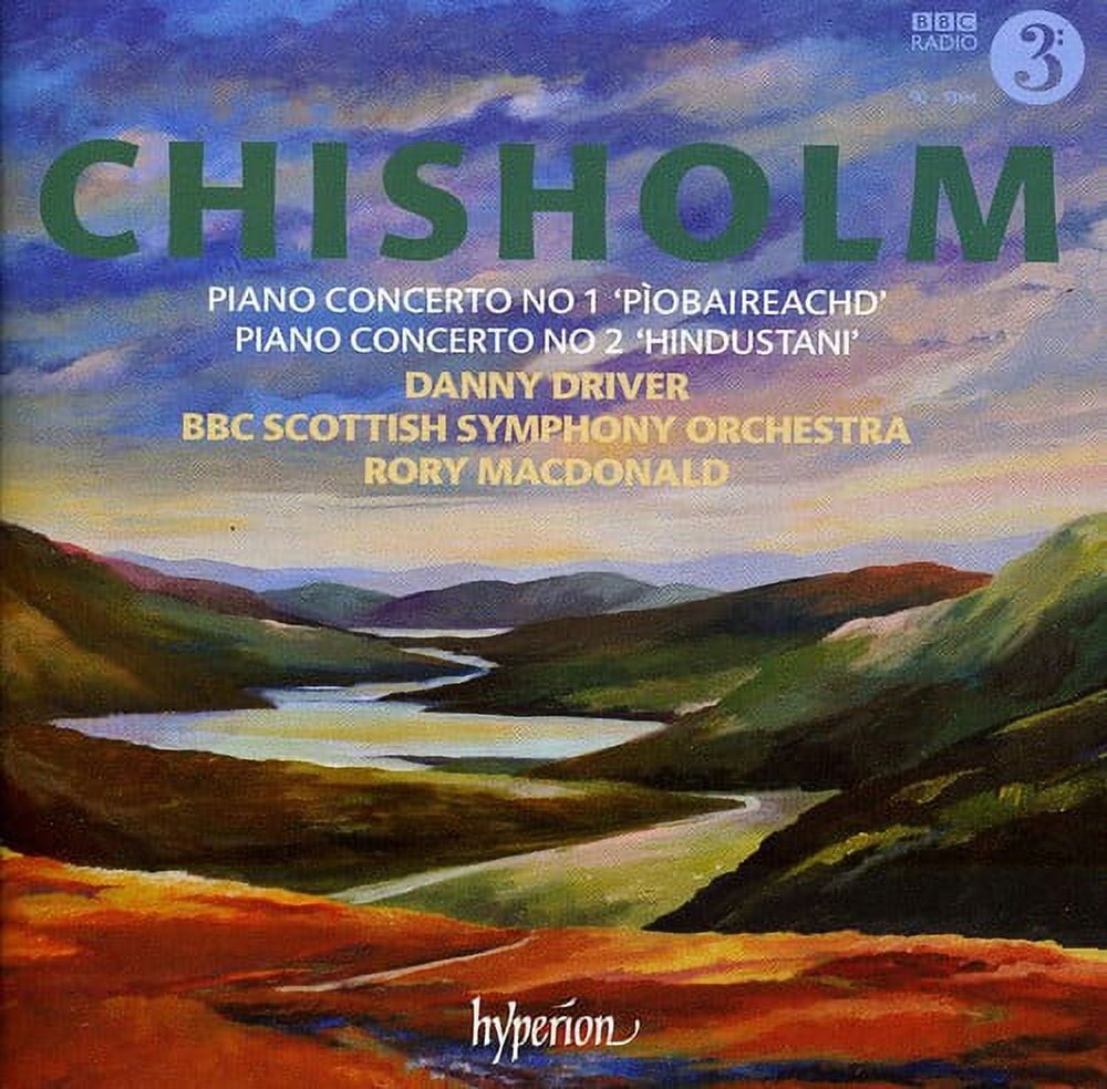 Chisholm: Piano Concerto No. 1, 'Piobaireachd'/... Erik Chisholm (CD ...