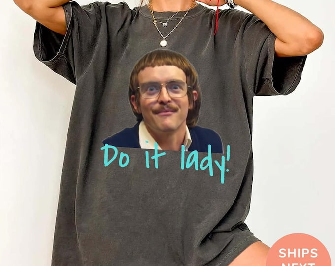 Chit Do It Lady T-Shirt, Viral TikTok Quote Tee, Motivational Shirt for ...