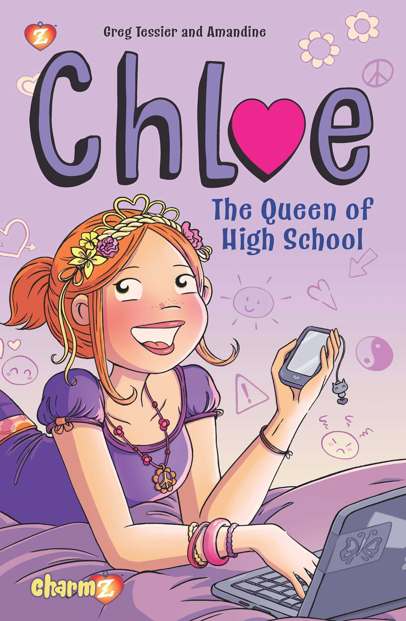 Chloe: Chloe #2 : The Queen of High School (Series #2) (Hardcover ...