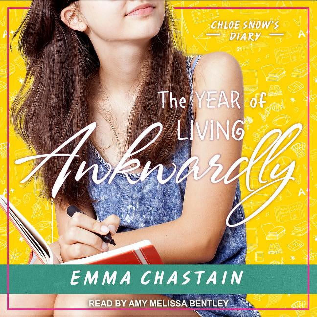 Chloe Snow's Diary: The Year of Living Awkwardly (Audiobook) - Walmart.com