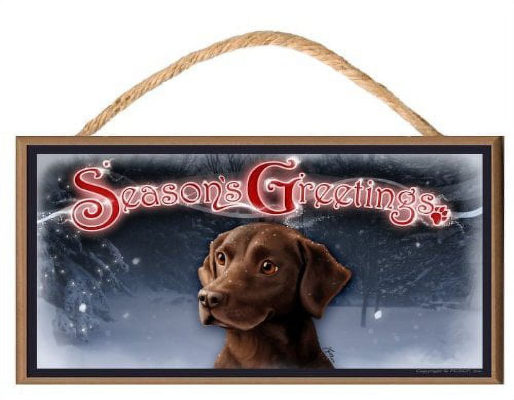 Chocolate Lab v2 (Labrador Retriever) Dog "Season's Greetings" Dog Sign ...