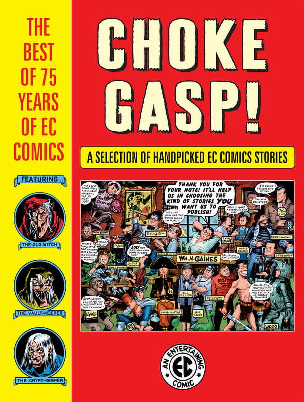 Choke Gasp! the Best of 75 Years of EC Comics, (Hardcover) - Walmart ...