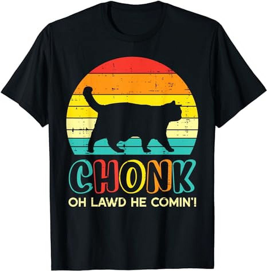 Chonk Fat Cat Meme Sunset Funny Black Kitten Men Women Kids T-Shirt - Walmart.com