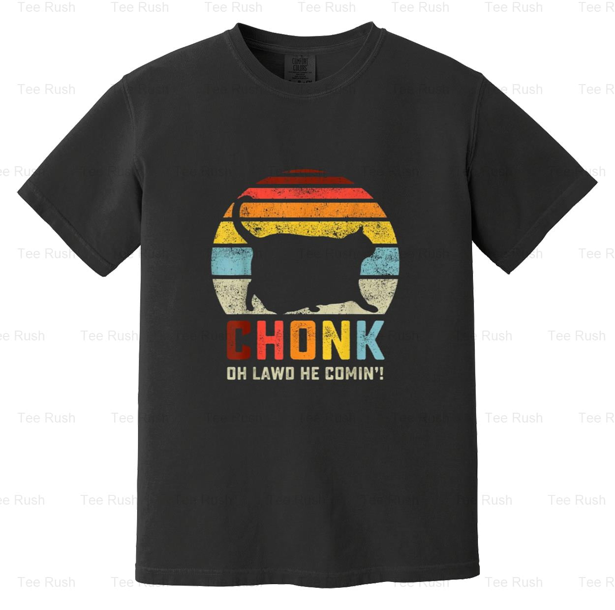 Chonk Oh Lawd He Comin Cat Scale Meme Funny Retro Fat Kitty Animal, Comfort Color T-Shirt Unisex ...