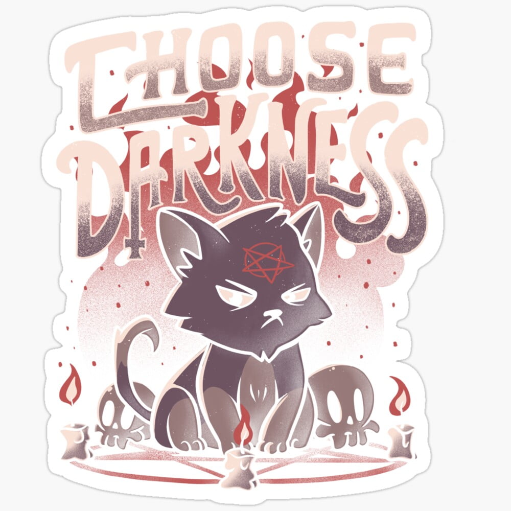 Choose Darkness Cute Evil Cat Gift Sticker Phone Decal Water Bottle ...