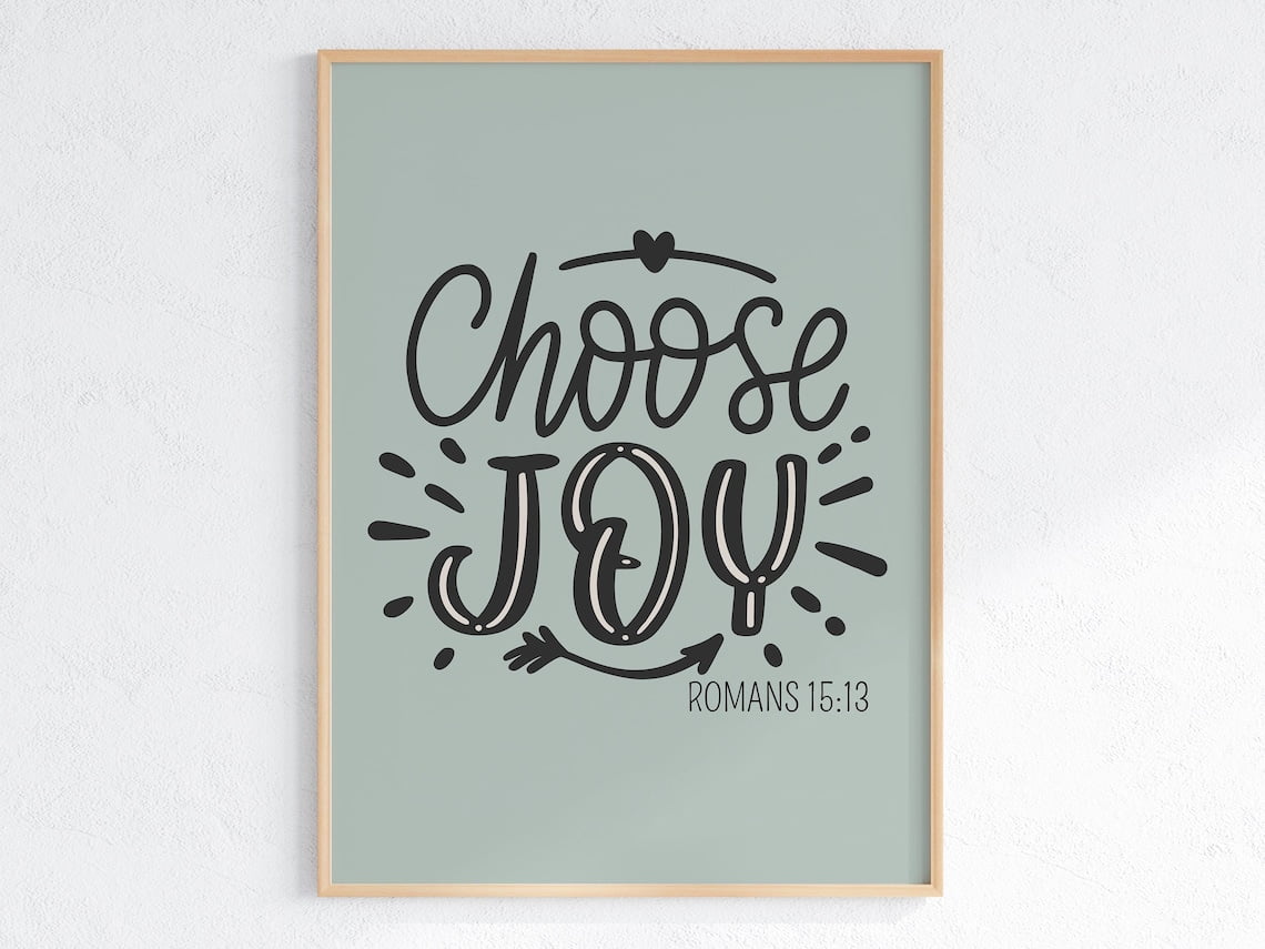 Choose Joy Print, Christian Wall Art, Romans, Christian Poster ...