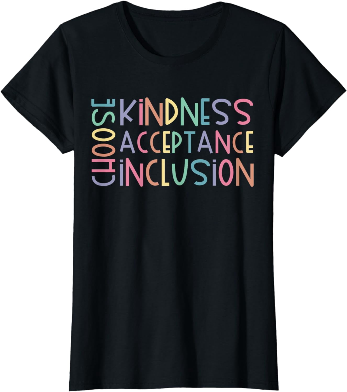 Choose Kindness Acceptance Inclusion Be Kind Unity Day T-Shirt ...