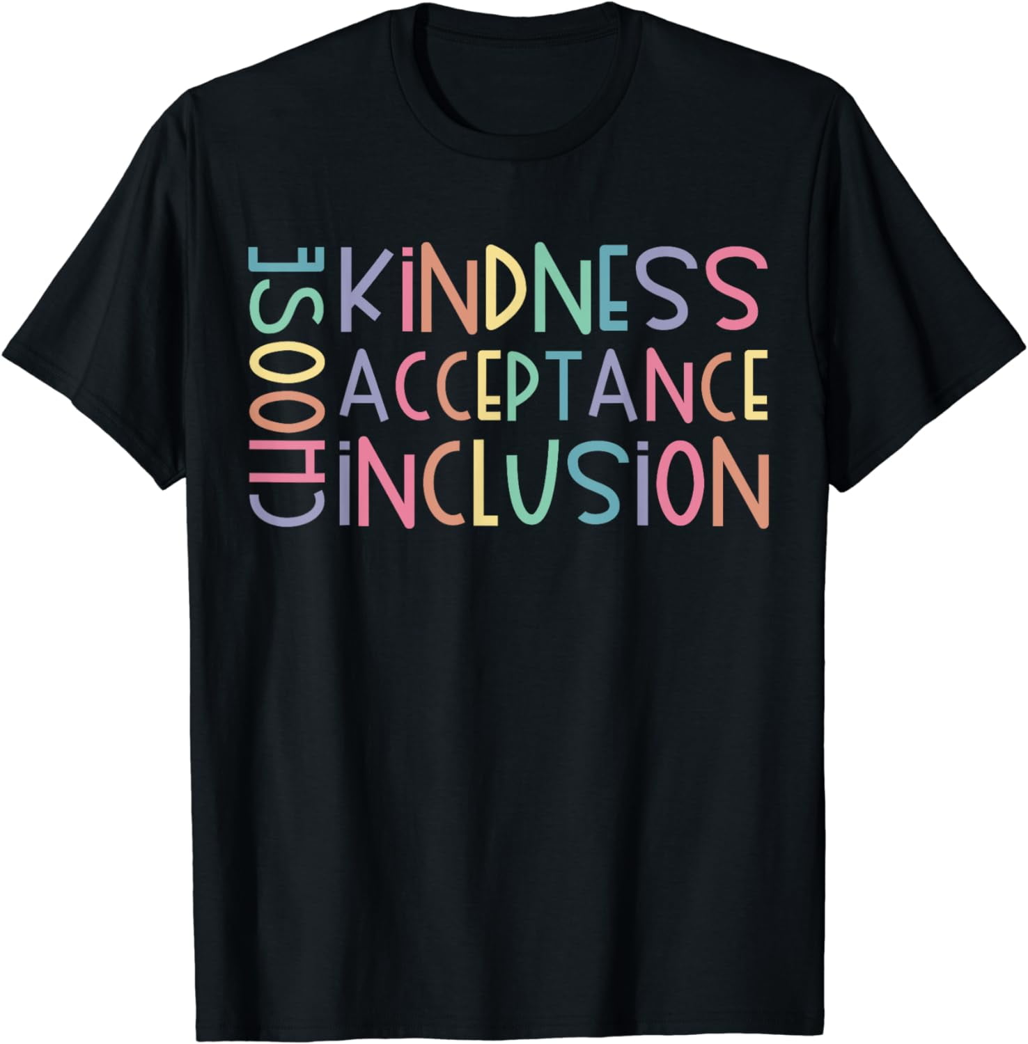 Choose Kindness Acceptance Inclusion Be Kind Unity Day T-Shirt ...