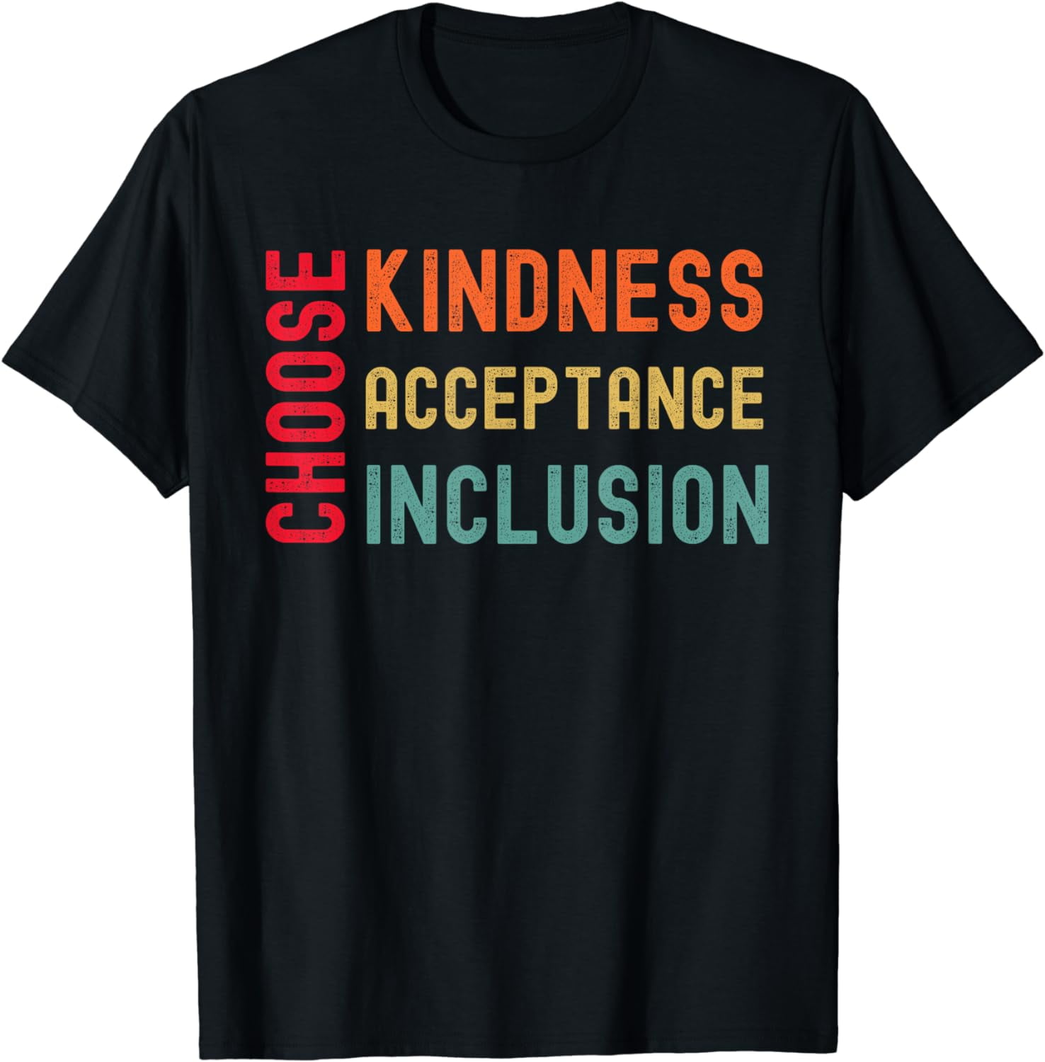 Choose Kindness Acceptance Inclusion Unity Day Anti Bully T-Shirt ...