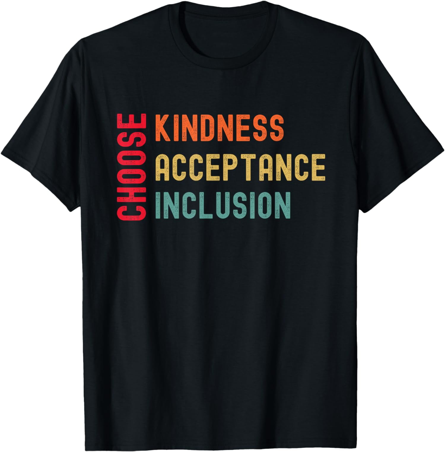 Choose Kindness Acceptance Inclusion Unity Day Anti Bully T-Shirt ...