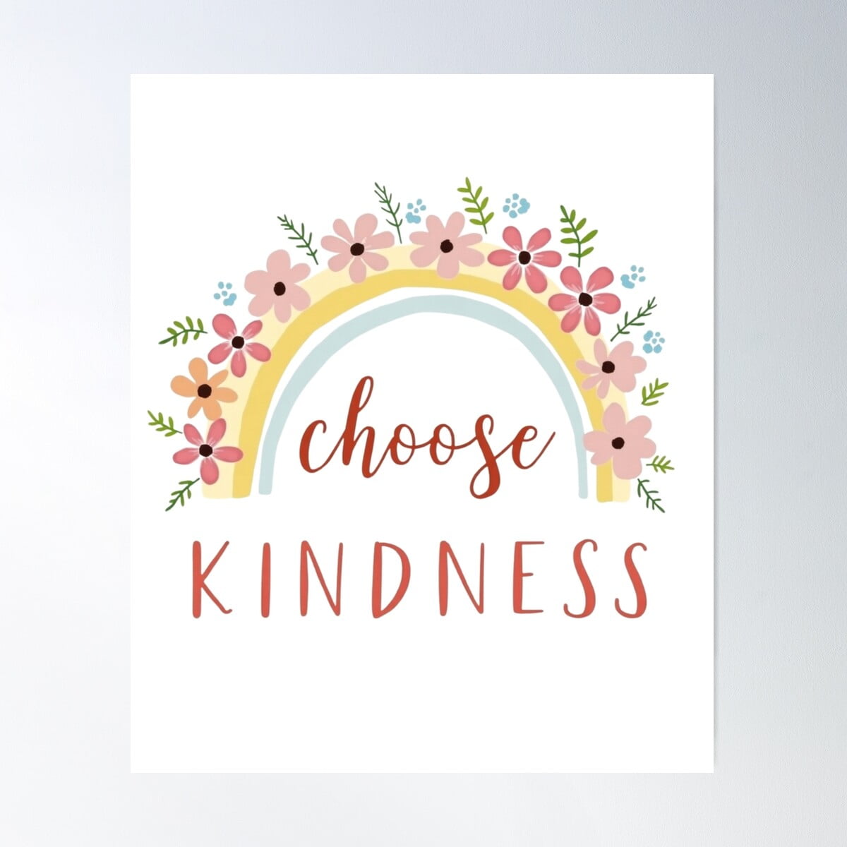 Choose Kindness Floral Rainbow Design Poster Wall Art, Modern Wall ...