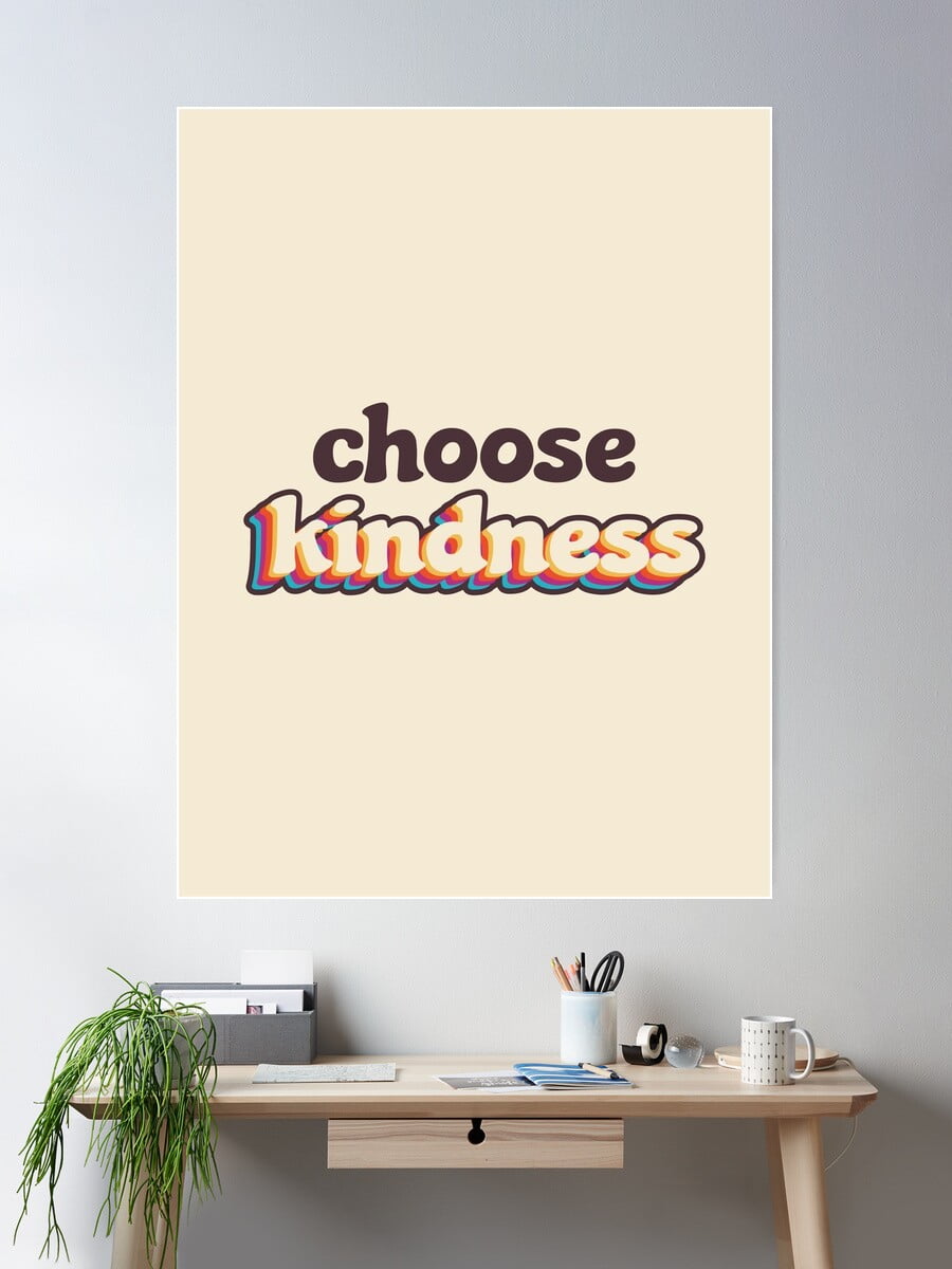 Choose Kindness Poster Wall Art, Modern Wall Decor For Living Room ...