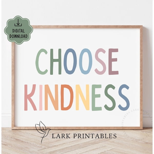Choose Kindness Printable Poster, Kindness Matters, Inclusion Diversity ...
