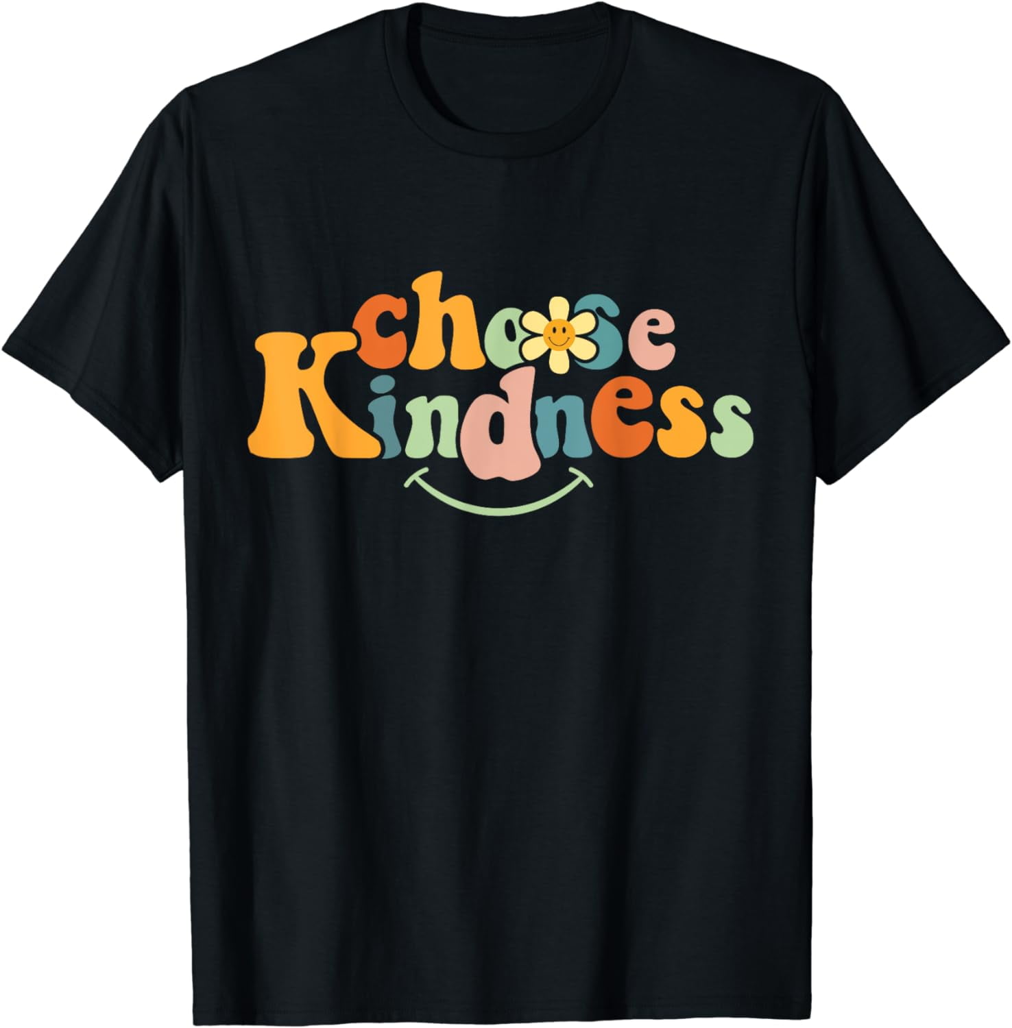 Choose Kindness Retro Groovy Be Kind Women Men Inspirational T-Shirt ...