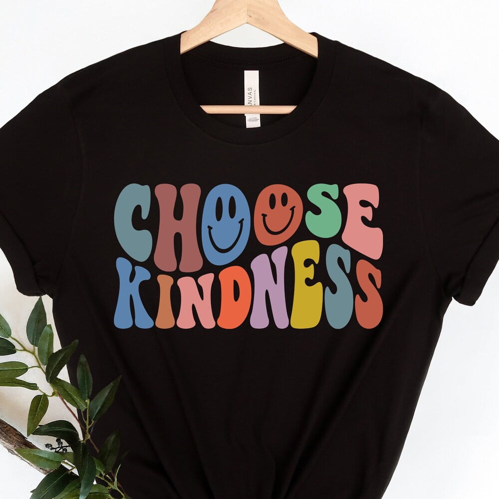 Choose Kindness Shirt, Kindness Shirt, Be Kind Shirt, Choose Kindness ...