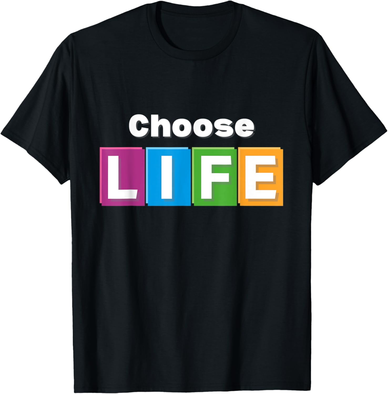 Choose Life Game Pro Life T-Shirt men and women can wear, black, white ...