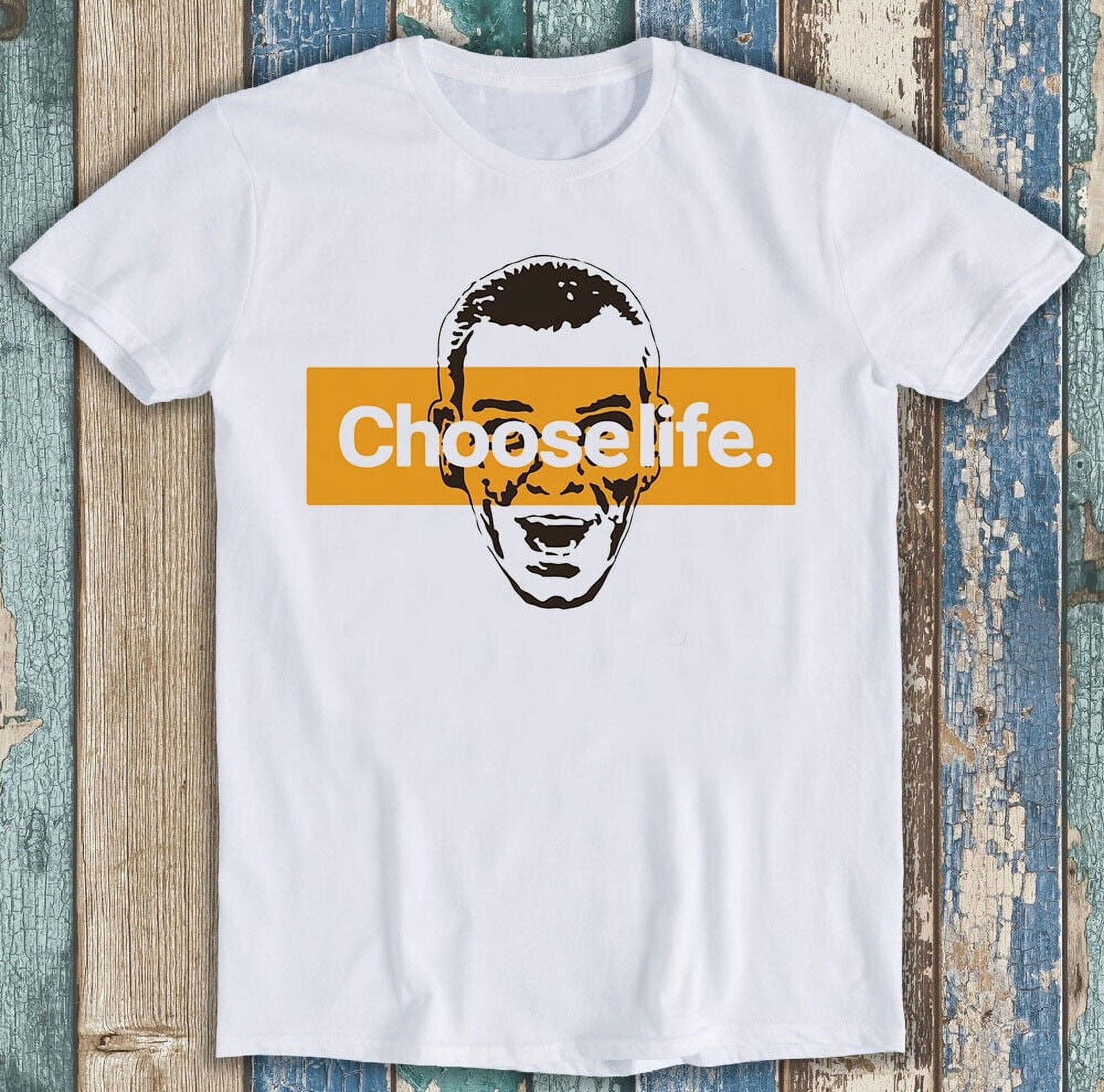 Choose Life Trainspotting Movie Cult 90s Funny Cult Gift Tee T Shirt ...