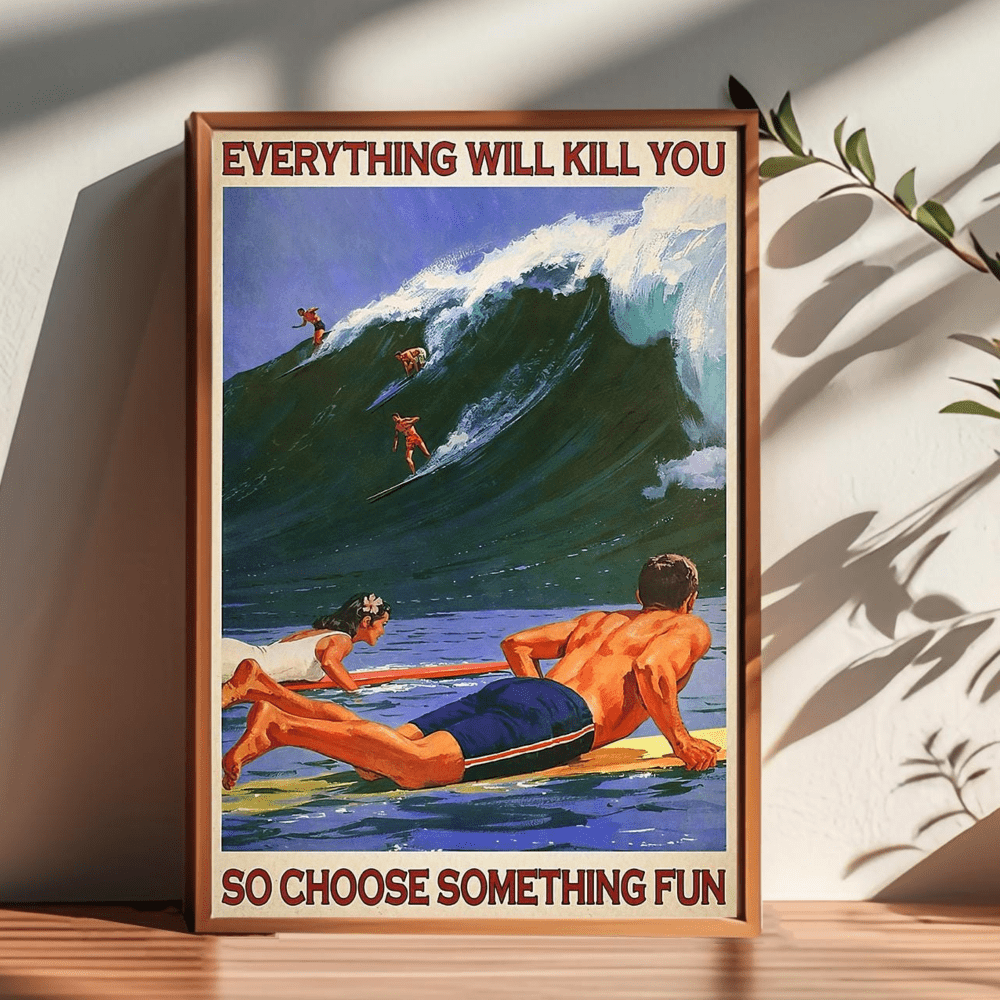 Choose Something Fun Surfing Beach Poster, Poster Home Decor, Poster ...