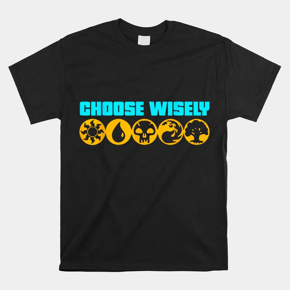 Choose Wisely Gamer Mana Symbols Gathering Magic Shirt - Walmart.com