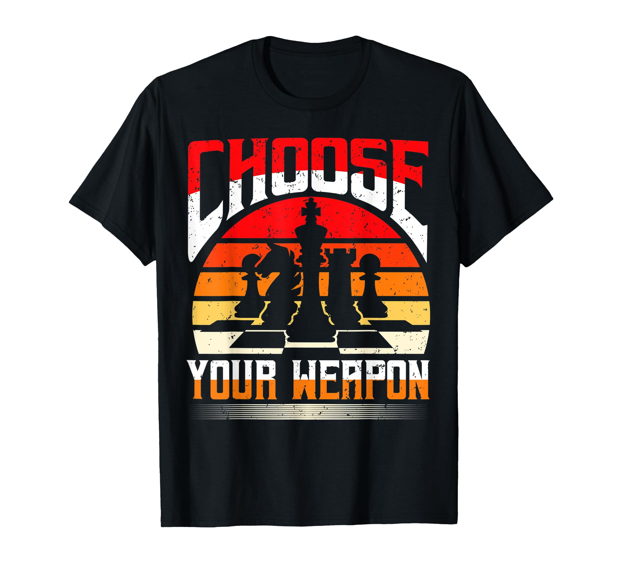 Choose Your Weapon Chess Players Outfit Chess T-Shirt - Walmart.com