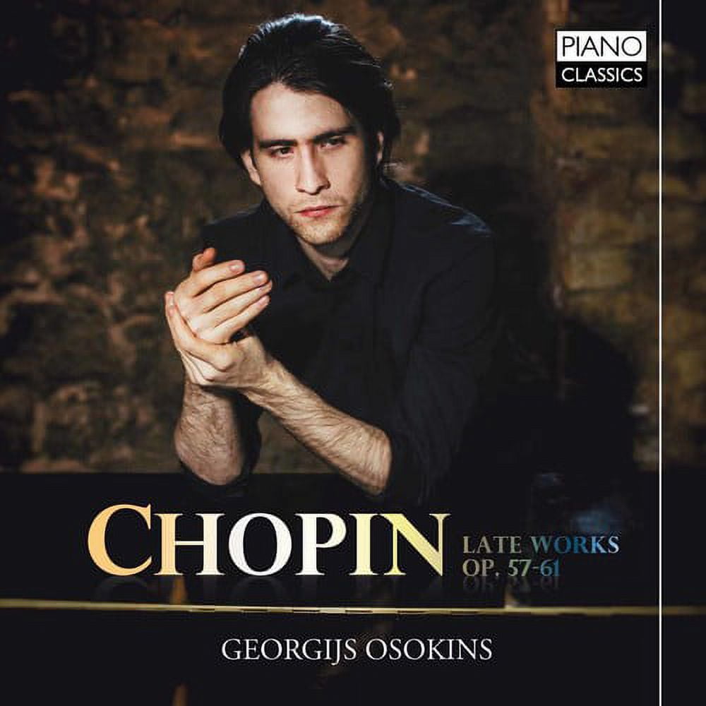 Chopin / Osokins - Chopin: Later Works Op 57-61 - Music & Performance ...