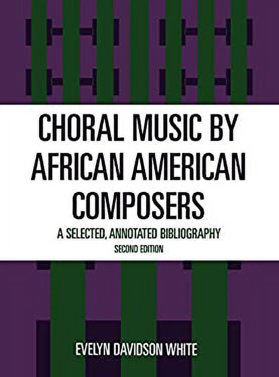 Pre-Owned Choral Music by African-American Composers : A Selected ...