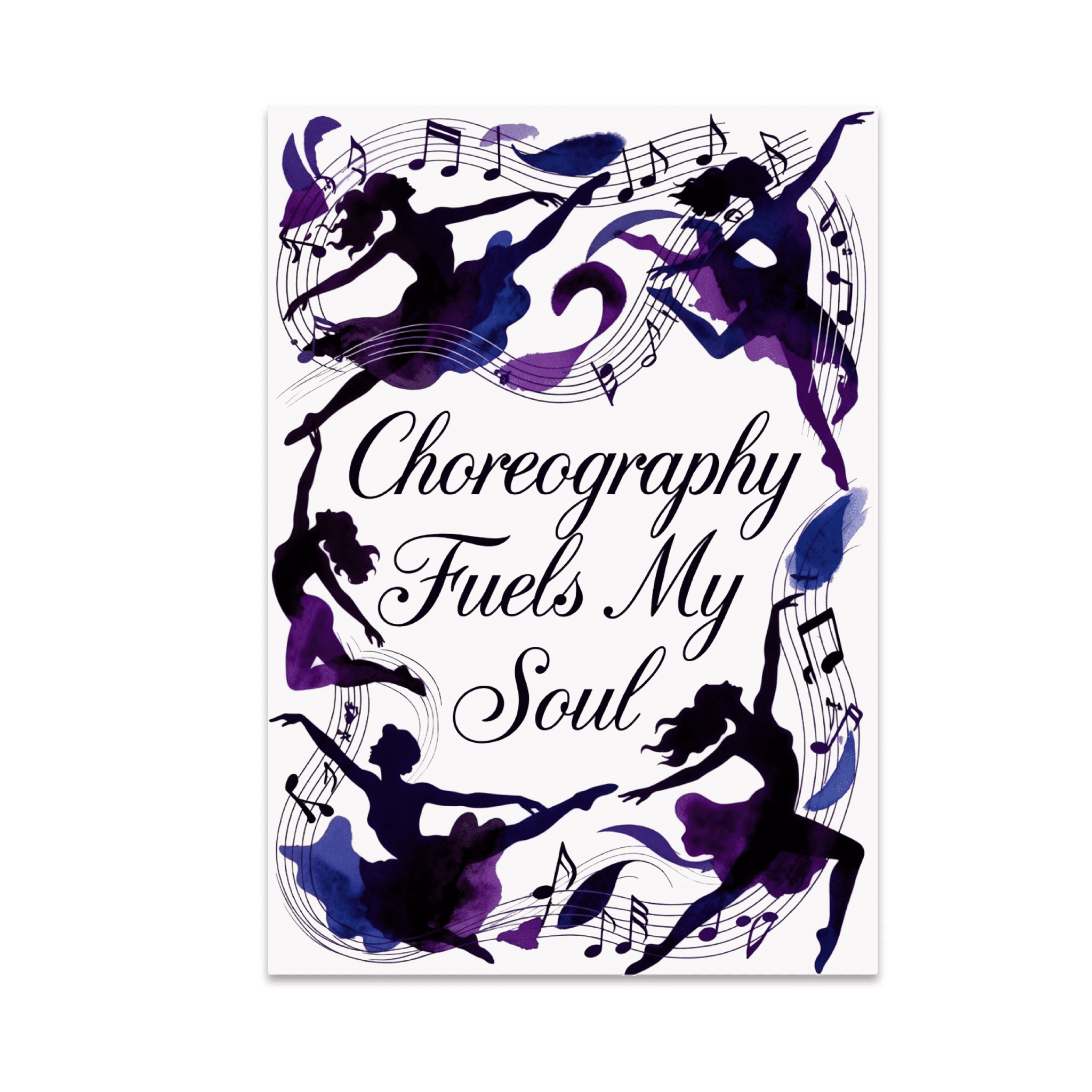 Choreography Fuels My Soul - Dance Composition Lover - 13x19 Poster ...