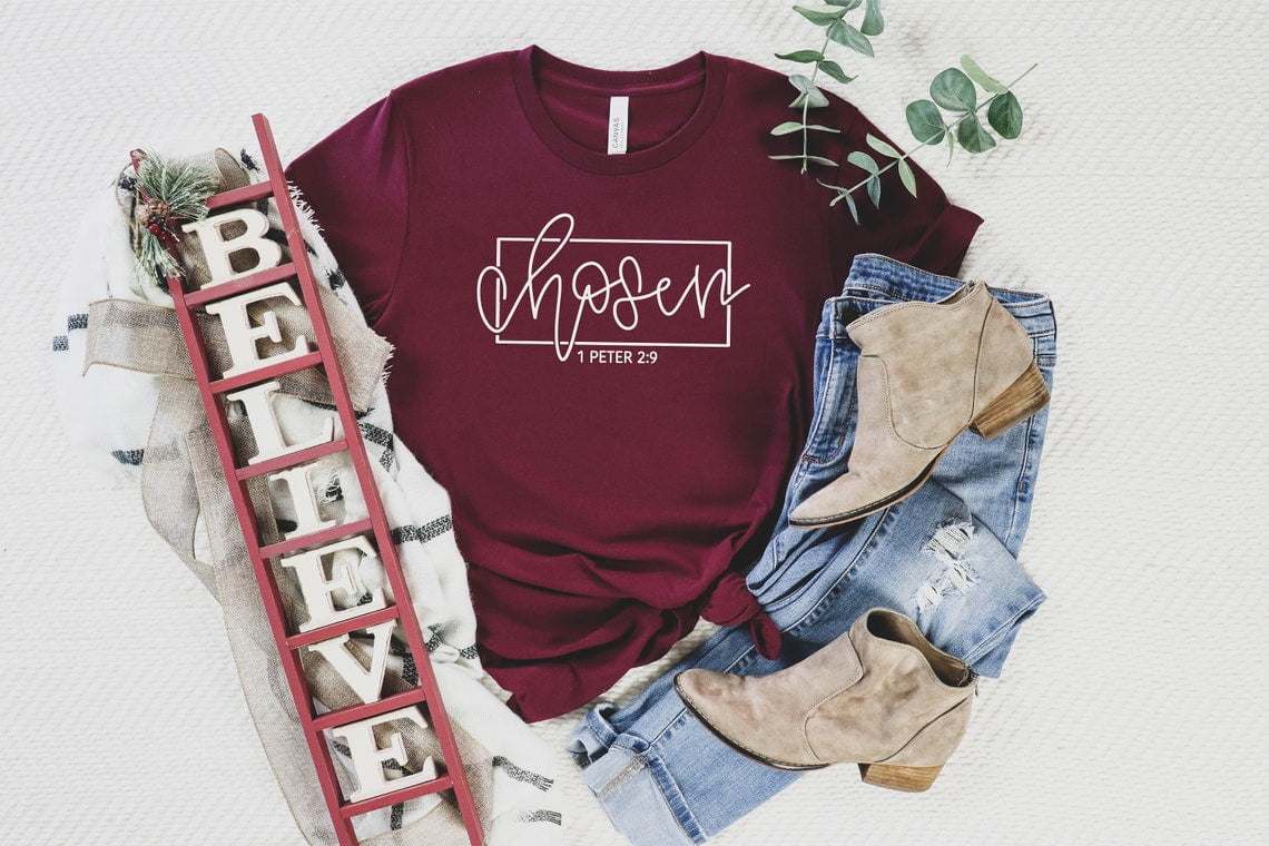 Chosen 1 Peter 2:9, Chosen Shirt, Christian Shirts, Christian Apparel ...