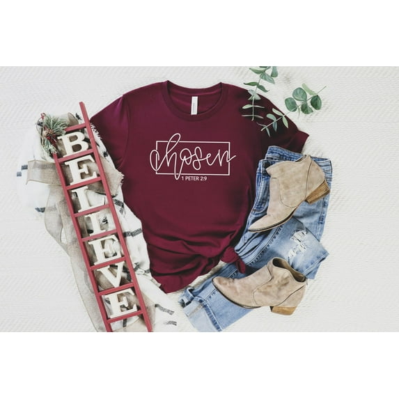 Chosen 1 Peter 2:9, Chosen Shirt, Christian Shirts, Christian Apparel ...