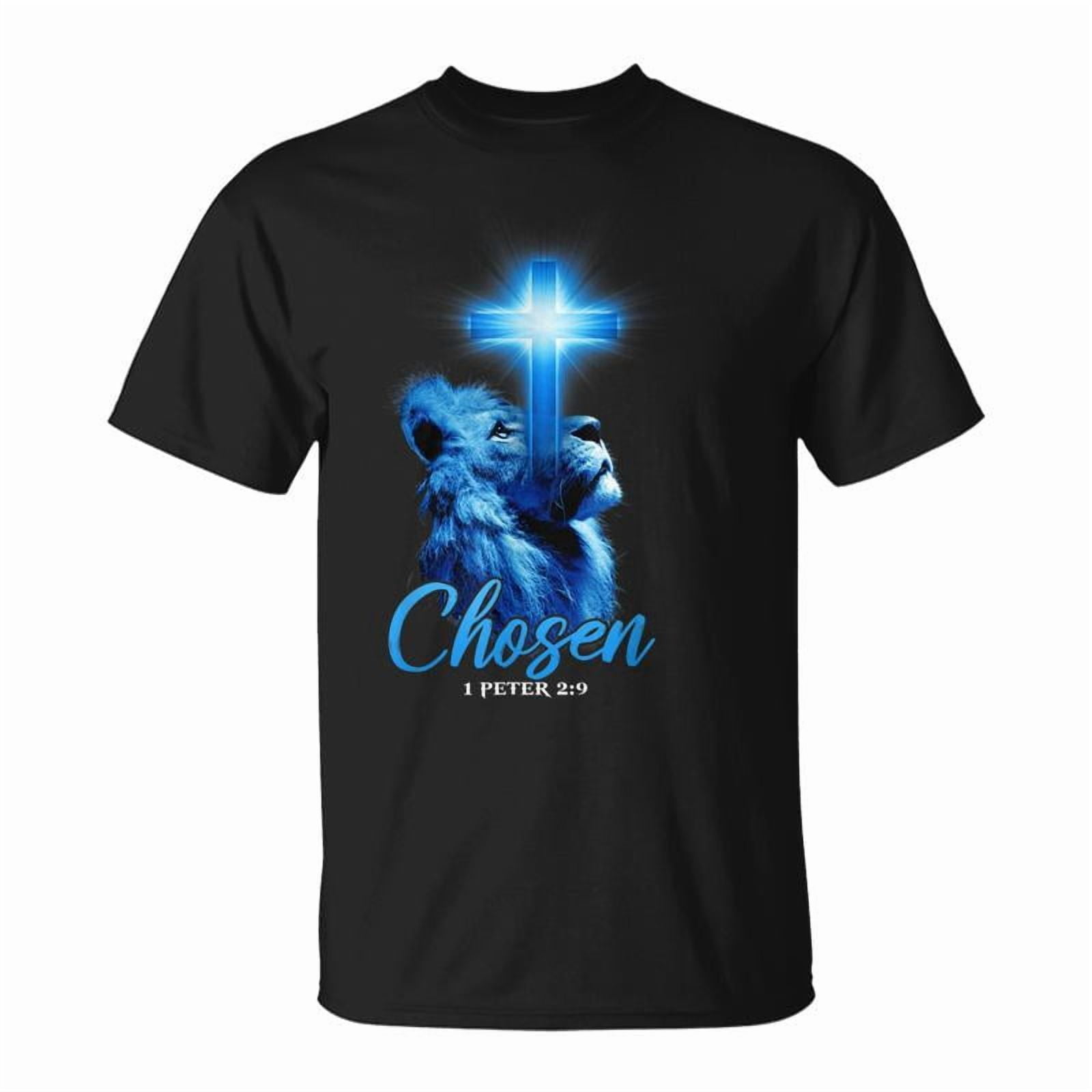 Chosen 1 Peter 29 Bible Scripture Quote Christian Lion God TShirt ...