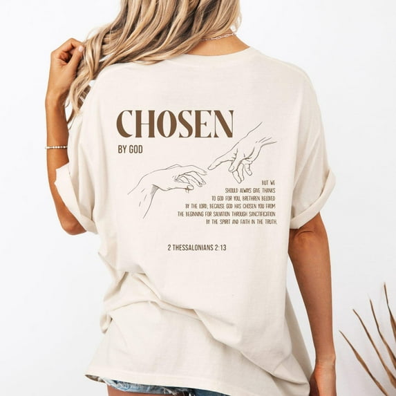 Chosen By God Christian T-Shirt: 2 Thessalonians Bible Verse Tee All ...
