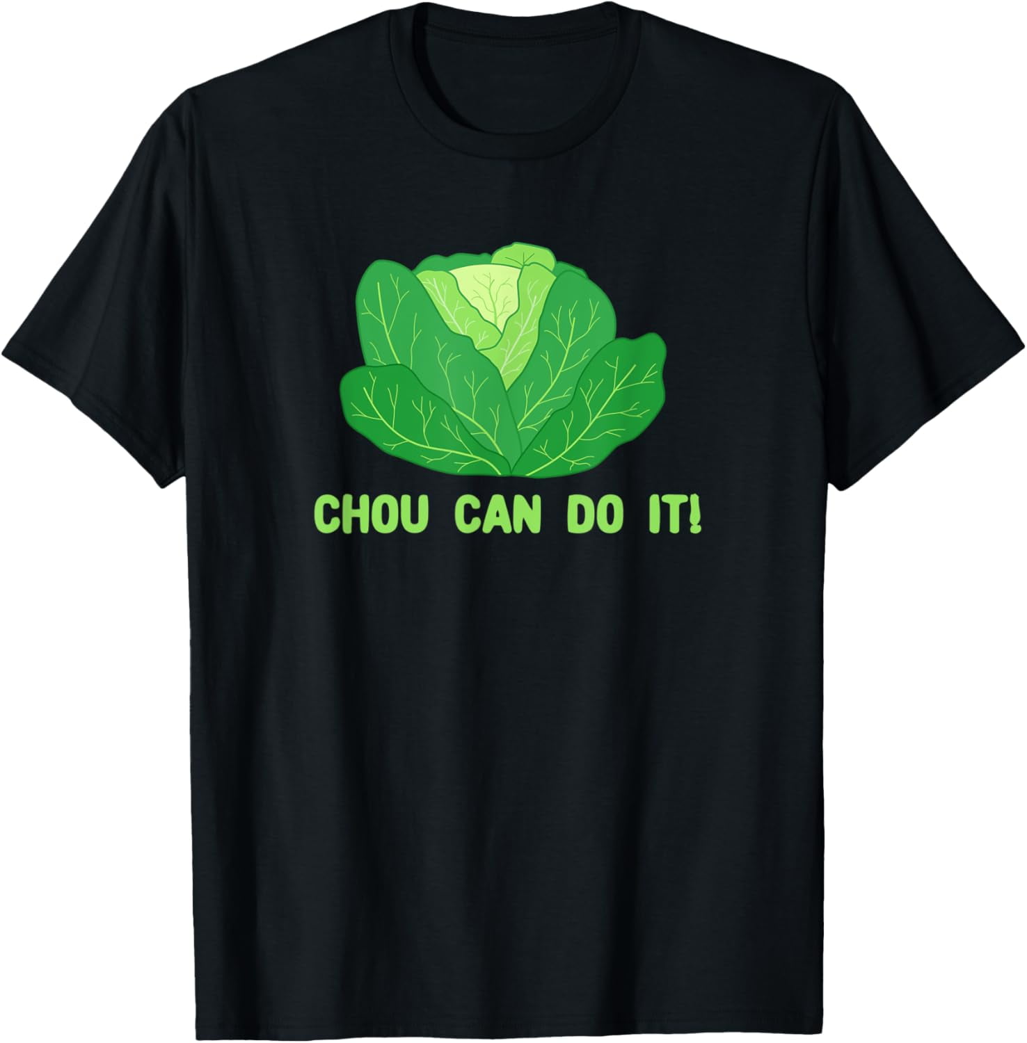 Chou Can Do It - Funny Chou Cabbage Pun T-Shirt - Walmart.com