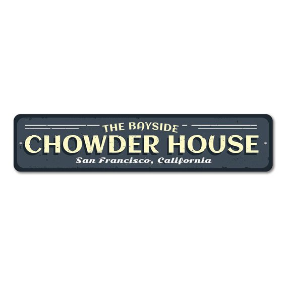Chowder House Sign Bayside Beach Location Metal Decor Sign Size: 4 x 16 ...