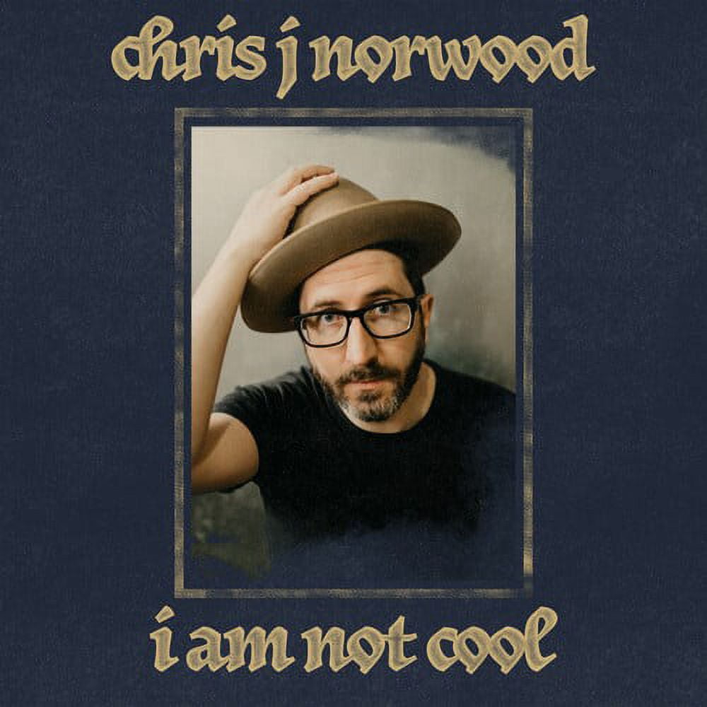 Chris J Norwood - I Am Not Cool - Music & Performance - Vinyl - Walmart.com