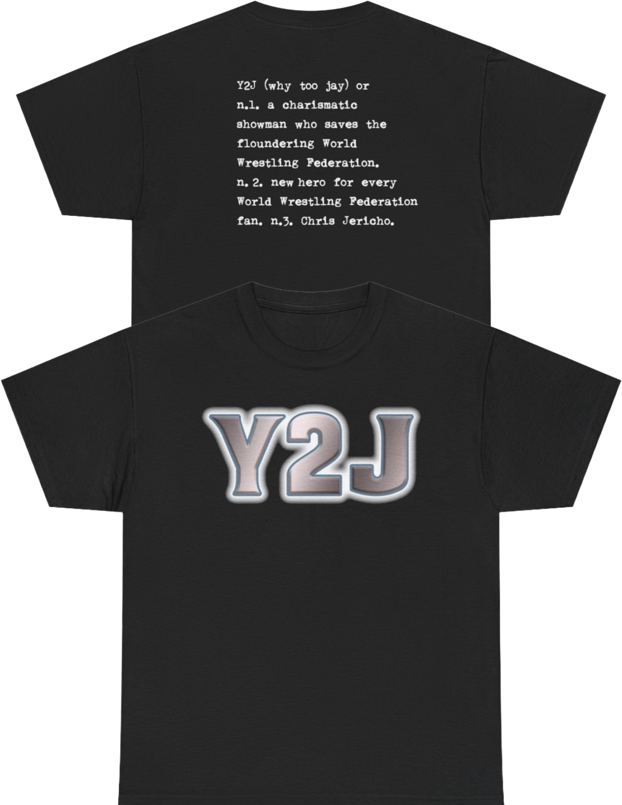 Chris Jericho Y2J New Hero Saves Us Black T-shirt - Walmart.com
