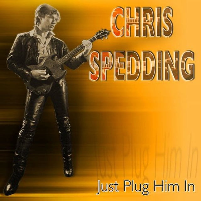 Chris Spedding - Just Plug Him in - Music & Performance - CD - Walmart ...