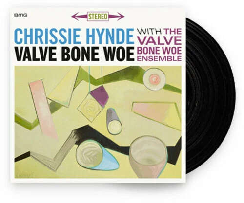Chrissie Hynde & The Valve Bone Woe Ensemble - Valve Bone Woe [New ...