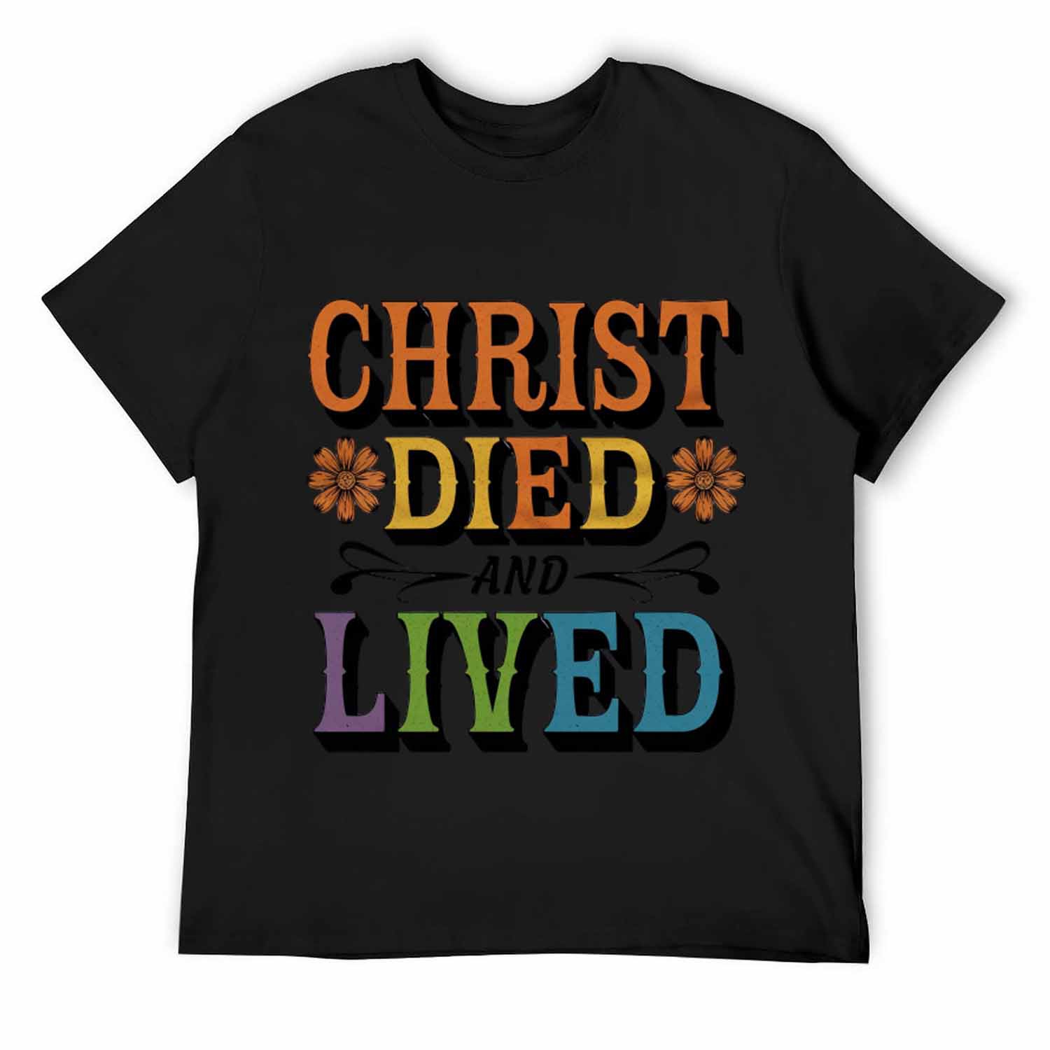 Christ Died and Livedtshirt design dog Eat A Beaver Shirt Funny Earth ...