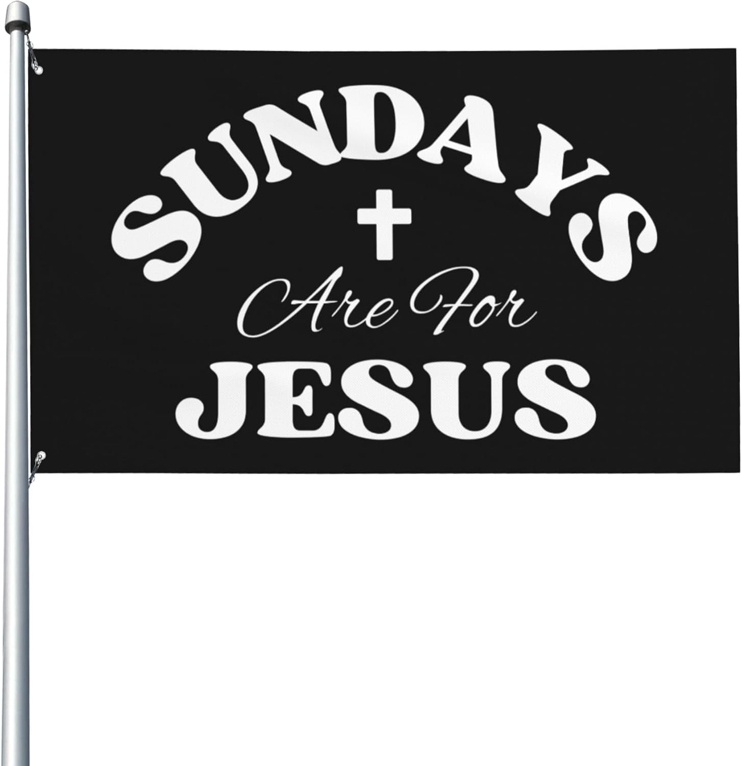 Christ Flags 3x5 Sundays Are For Jesus Flag Sundays Are For The Lord ...