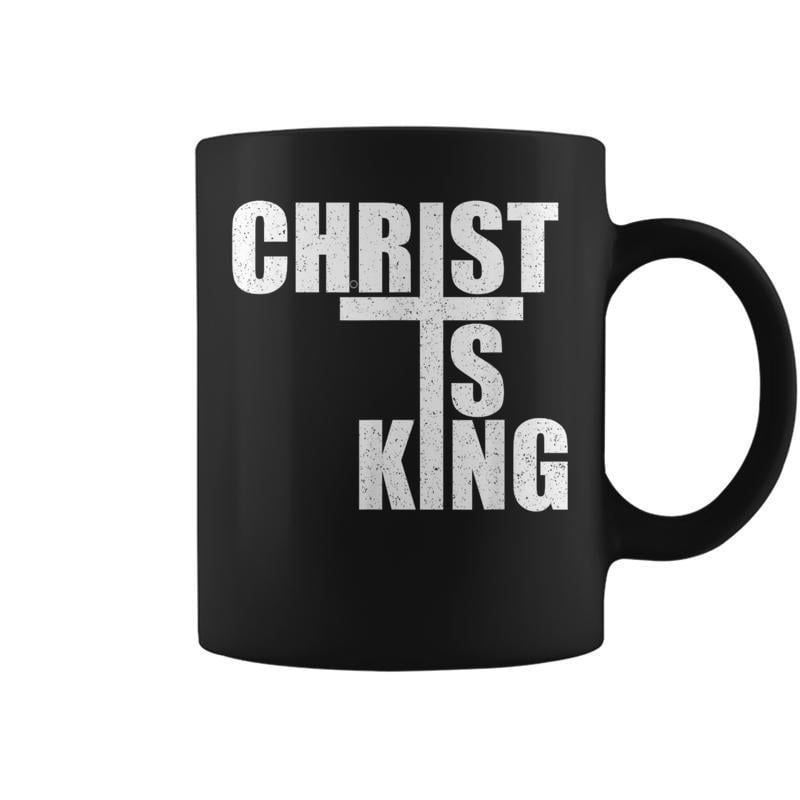 Christ Is King Jesus Is King Cross Crucifix Coffee Mugs - Walmart.com