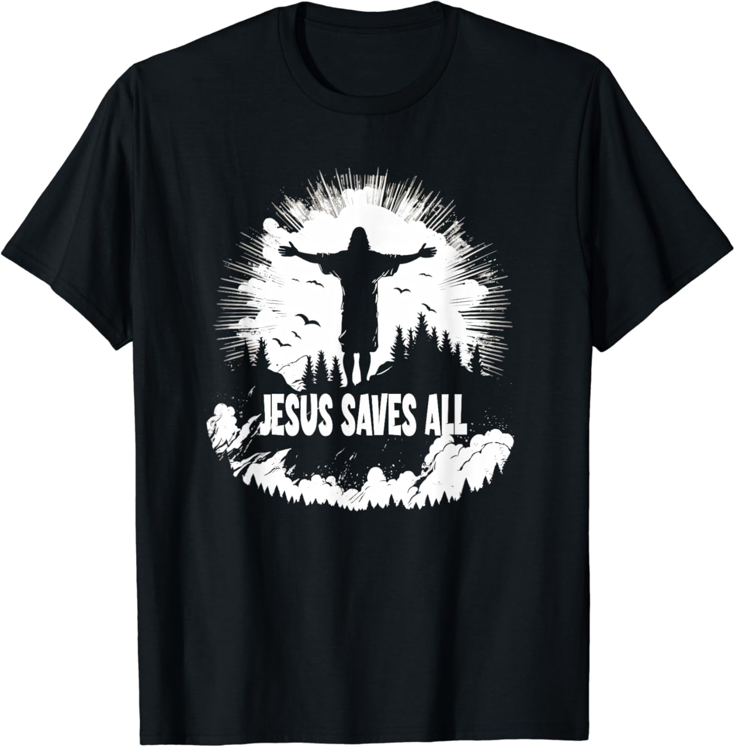 Christ Jesus Saves All Graphical Design for Christian T-Shirt - Walmart.com
