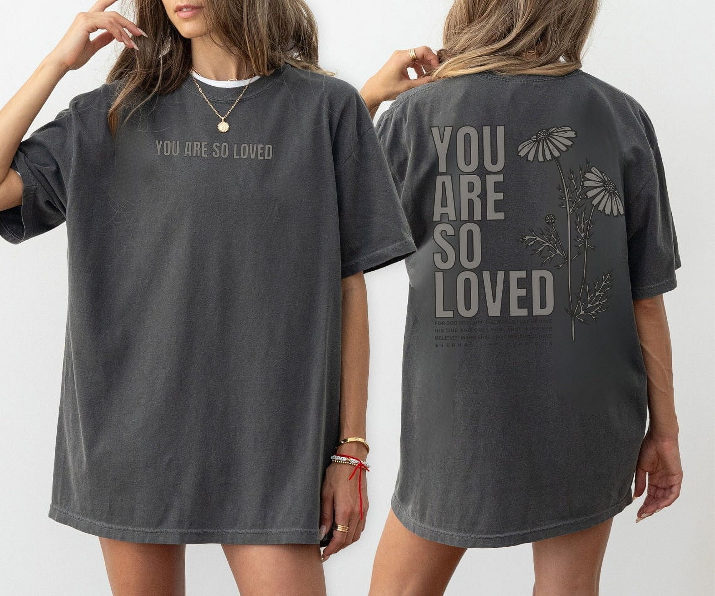 Christ Loves You Shirt Christian Merch Faith Based John 3:16 You Are So ...