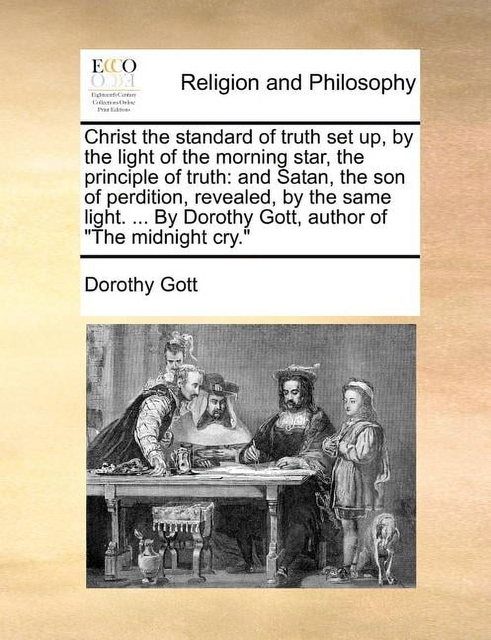 Christ the Standard of Truth Set Up, by the Light of the Morning Star ...