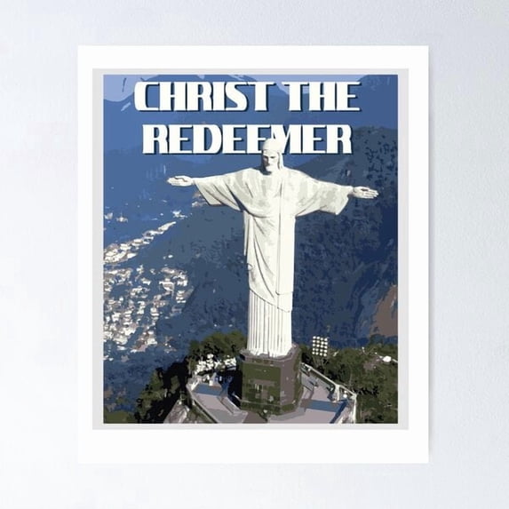 Christ The Redeemer Brazil Wonders Of The World Poster , Poster Print ...